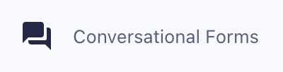 Using the Conversational Forms Add-on